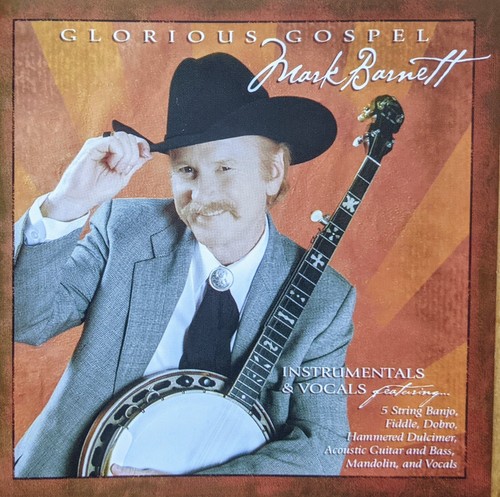 Mark Barnett Glorious Gospel CD | eBay