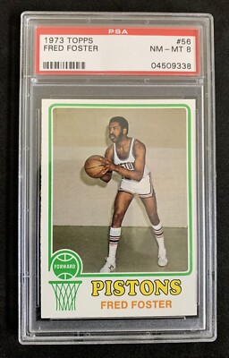 1973 FRED FOSTER #56 PSA 8 TOPPS BASKETBALL CARD | eBay
