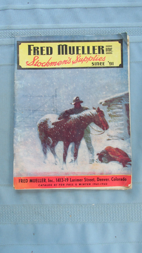 1942 Denver Colorado Fred Mueller Stockman's Supply Catalog-Stetson ...
