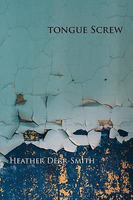 Tongue Screw by Heather Derr-Smith (2016, Trade Paperback) for sale ...