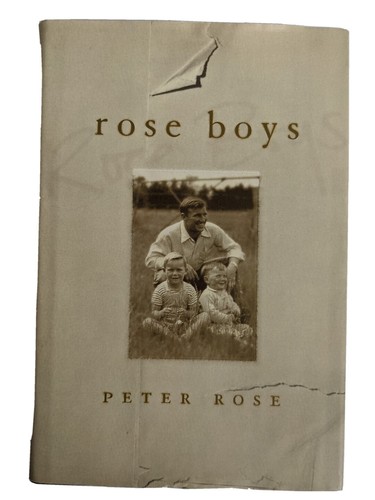 Rose Boys by Peter Rose (1st ed Hardback, 2001) Memoir w Robert VFL ...