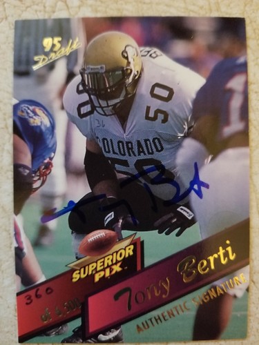 Tony Berti 1995 Superior Pix 95 Draft #360/6500. Colorado Buffaloes | eBay