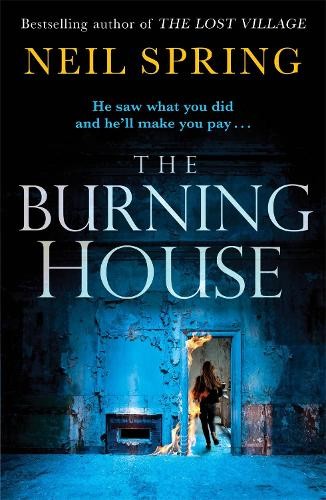 Neil Spring The Burning House (Paperback) (UK IMPORT) | eBay