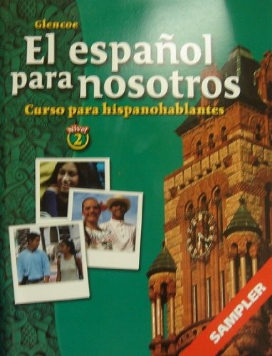 EL ESPANOL PARA NOSOTROS CURSO PARA HISPANOHABLANTES By Unknown **BRAND ...