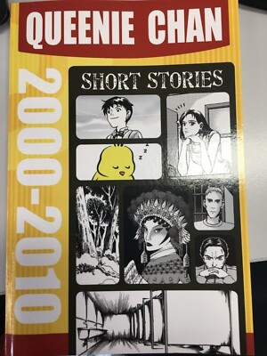 Queenie Chan: Short Stories 2000-2010 by Chan, Queenie-NEW | eBay Australia