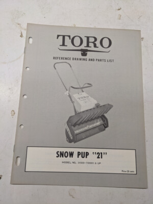 TORO PARTS CATALOG LIST BOOK MANUAL OWNER REFERENCE DRAWING SNOW PUP 21 ...