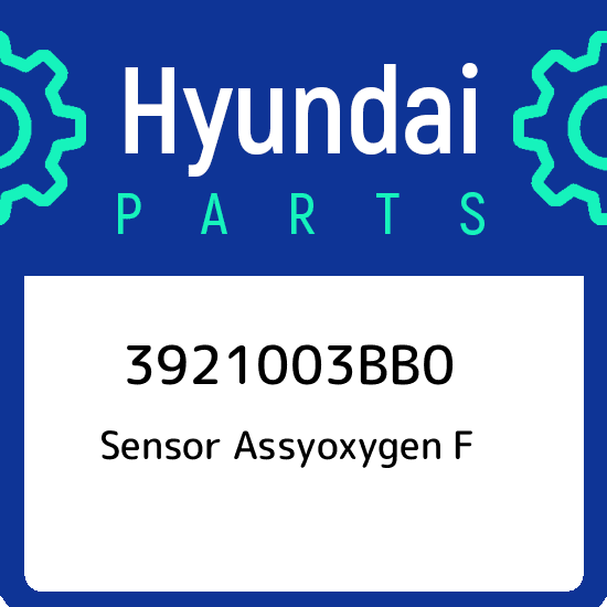3921003BB0 Hyundai Sensor assyoxygen f 3921003BB0 Genuine OEM Part for ...