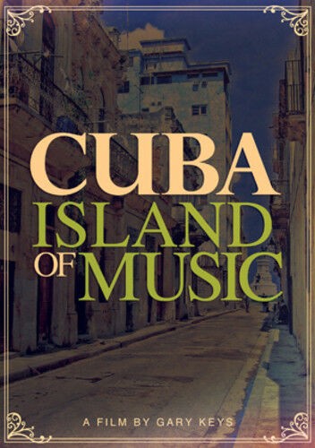 Cuba Island of Music (2011) Gary Keys NEW DVD Region 2 New & Sealed ...