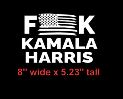 F*ck Kamala Harris Funny Decal Sticker - Car, Laptop, Phone, Mirror ...