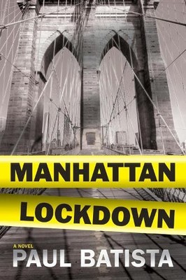 Paul Batista Manhattan Lockdown (Tascabile) | eBay