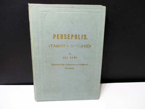 Persepolis (Takht-i-Jamshid) Ali Sami 1954 | eBay