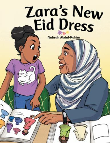 Zara's New Eid Dress, Paperback by Abdul-rahim, Nafisah, Like New Used ...
