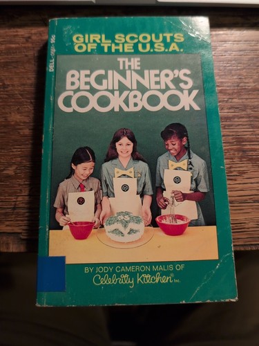 Girl Scouts Of The USA The Beginner's Cookbook Jodi Malis 1st Printing ...
