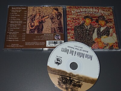 ROY ROGERS & NORTON BUFFALO - ROOTS OF OUR NATURE / USA-ALBUM-CD 2002 ...