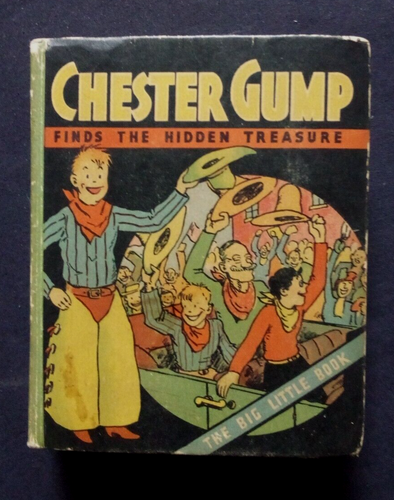 Chester Gump Finds the Hidden Treasure 1934 Whitman Big Little Book ...