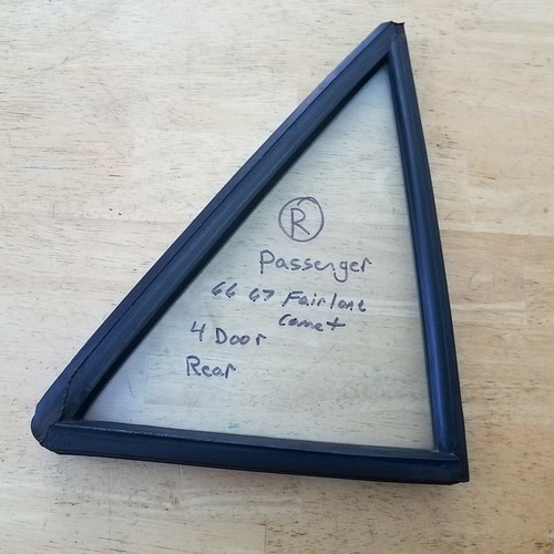 66 67 COMET FAIRLANE 4 DR RIGHT PASSENGER REAR BACK QUARTER WINDOW ...