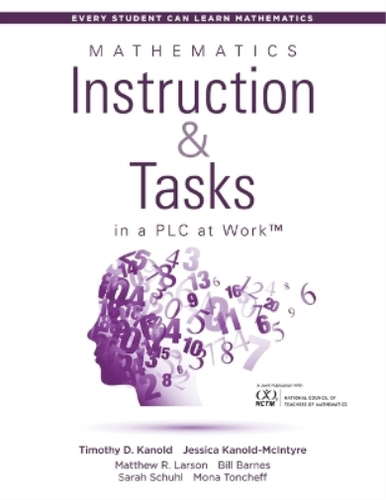 Mona Toncheff Timothy D Kanold Sarah Mathematics Instruction and Tasks ...