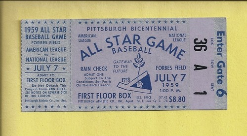 1959 ALL-STAR GAME TICKET STUB JULY 7 FORBES FIELD PITTSBURGH ...
