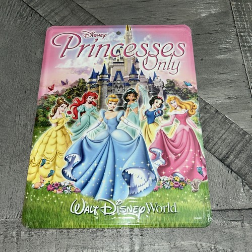 Walt Disney World Disney Princesses Only Metal Sign 8x11 New Sealed | eBay