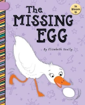 Elizabeth Scully The Missing Egg (Relié) In Bloom | eBay
