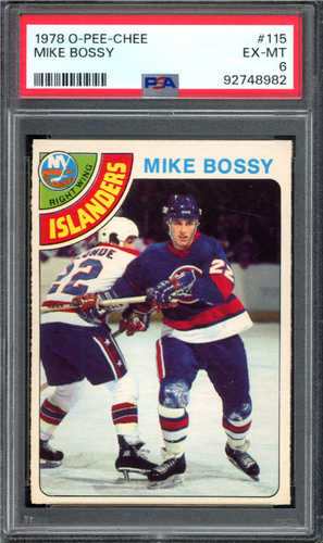 1978 O-PEE-CHEE OPC #115 MIKE BOSSY ROOKIE RC ISLANDERS HOF EX-MT PSA 6 ...