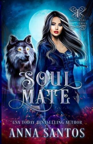 Soul-Mate (The Immortal Love Series) (Volume 1) - Paperback - GOOD ...