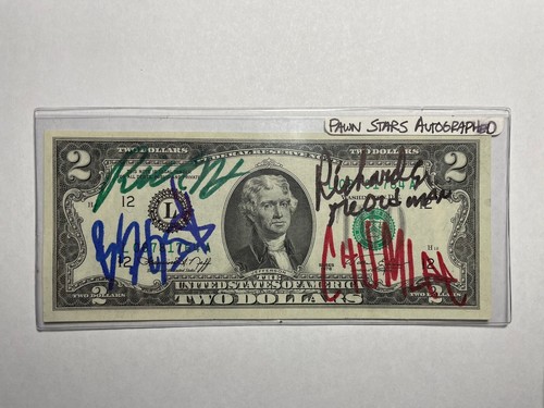 Pawn Stars Autographed $2 Bill Rick Harrison/Big Hoss Corey/Chumlee/The ...