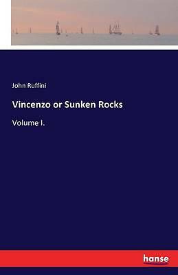 Vincenzo or Sunken Rocks by John Ruffini (2016, Trade Paperback) for ...