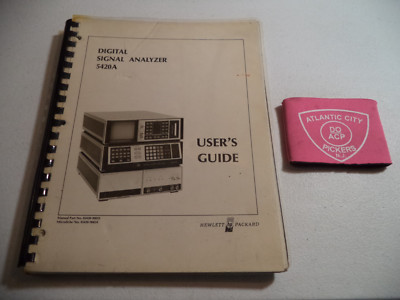 HEWLETT PACKARD HP 5420A DIGITAL SIGNAL ANALYZER USER'S GUIDE - (05420 ...