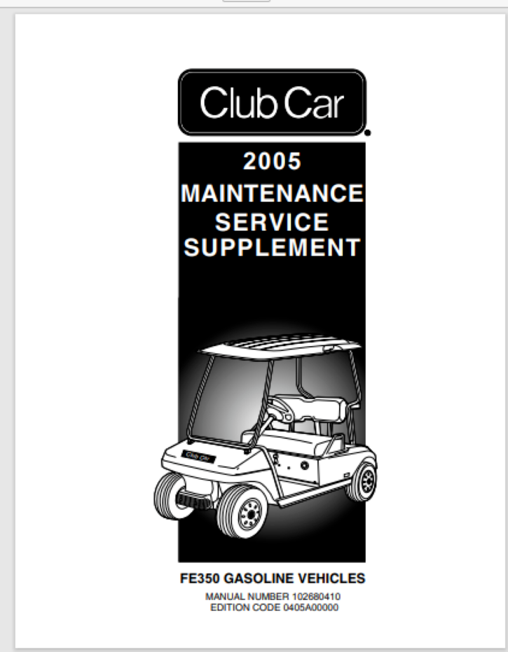 2005 Club Car FE350 Gas Service Manual Supplement 204 pages comb bound ...
