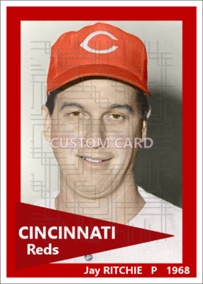 Jay Ritchie - 1968 Cincinnati Reds - 2.5 x 3.5 custom card (blank back ...