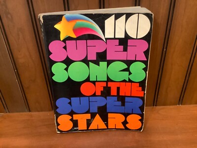 SUPER SONGS OF THE SUPER STARS - Sheet Music BOOK - 1974 - 110 Vintage ...