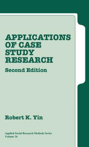 Applied Social Research Methods Ser.: Applications of Case Study ...
