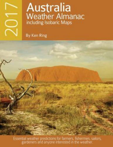 2017 Australia Weather Almanac by Ken Ring (2016, Trade Paperback) for ...