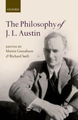 The Philosophy of J L Austin 9780199219759| eBay