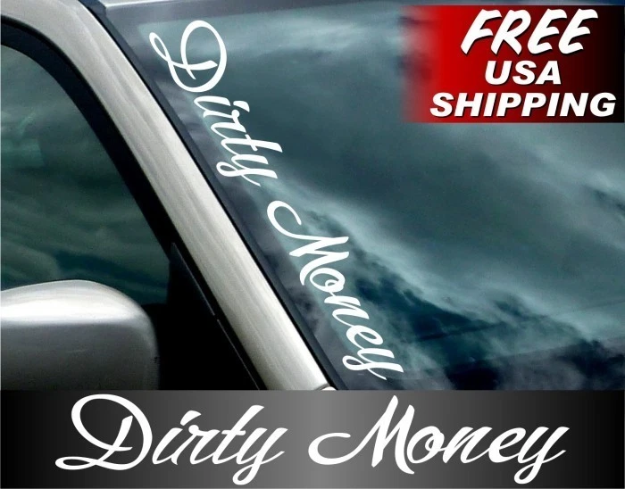 Dirty Money Sticker
