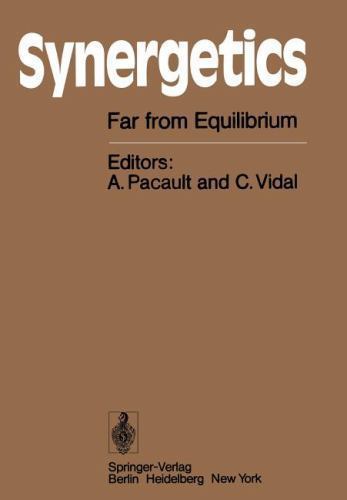Springer Series in Synergetics Ser.: Synergetics : Far from Equilibrium ...