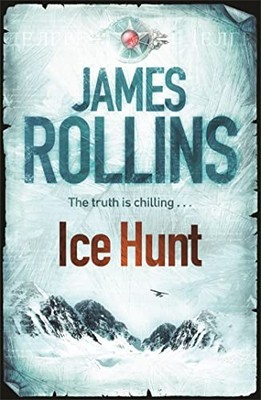 Ice Hunt, Rollins, James | eBay Australia