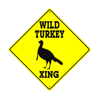 Wild Turkey Xing Diamond Sign Crossing Road Sign Aluminum Plate Tin ...