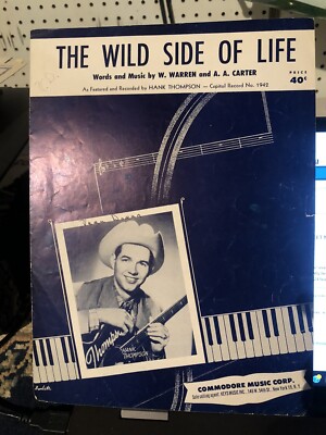 1952 country sheet music HANK THOMPSON The Wild Side of Life | eBay UK