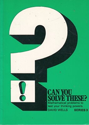 Can You Solve These? Mathematical Problem... by Wells, D.G. Paperback / softback 9780906212530| eBay