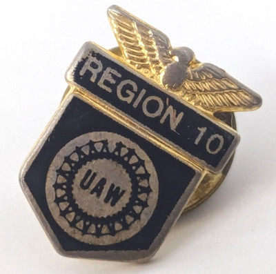 Vintage UAW United Auto Workers Region 10 Union Gold Tone Metal Lapel ...