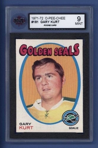 1971-72 OPC #181 GARY KURT (rc) graded KSA 9 MINT Golden Seals *ROOKIE ...