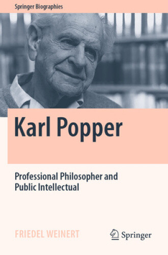 Karl Popper: Professional Philosopher and Public Intellectual (Springer ...