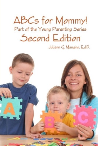 ABCs for Mommy! Part of the Young Parenting Series Second Edition ...