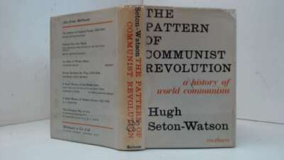The pattern of communist revolution ~ an historical analysis. - Seton ...