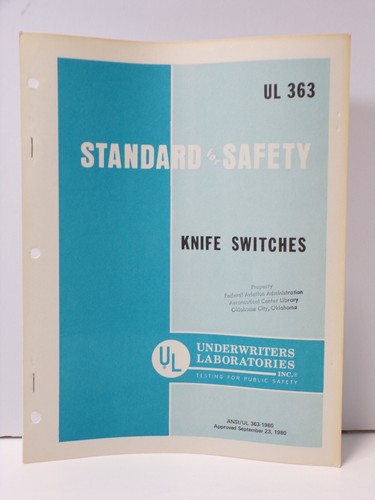 1980 ANSI Standard for Safety UL-363 Knife Switches Technical Info ...