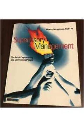 Supervisory Management: The Art of Empowering and Developing People ...