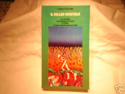 Lindsay Gutteridge IL KILLER VEGETALE 1ed. Bompiani. | eBay