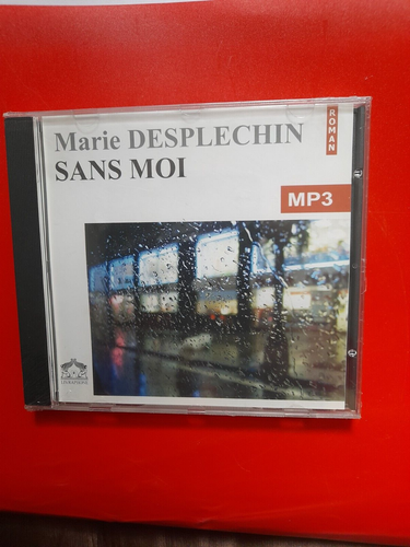 LIVRE AUDIO "SANS MOI" ROMAN Marie DESPLECHIN 1 CD MP3 NEUF Scellé | eBay
